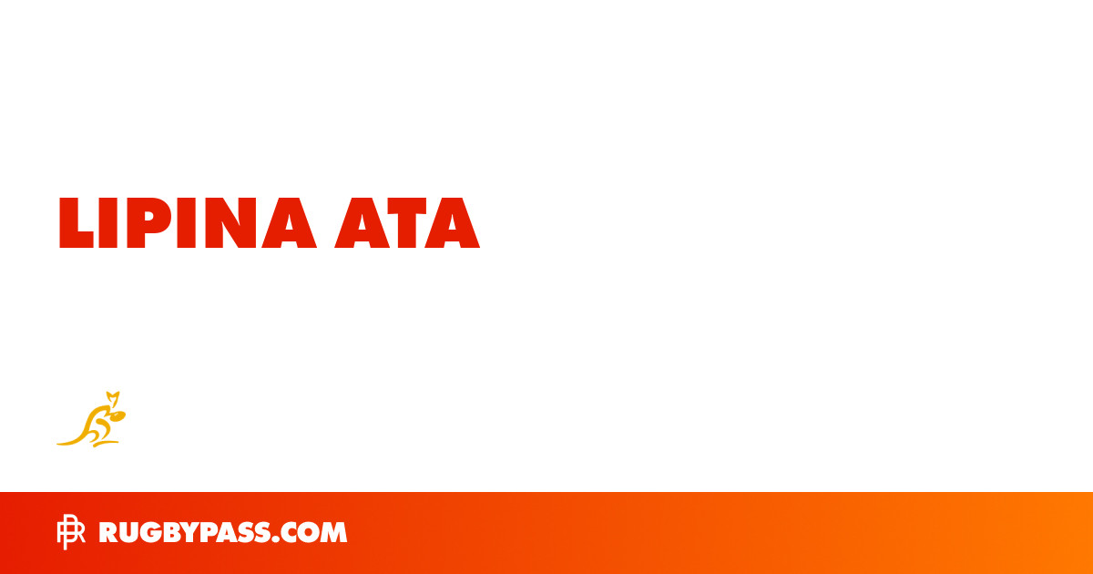 Lipina Ata Rugby Bio | News, Stats, Age, Height & Team | RugbyPass