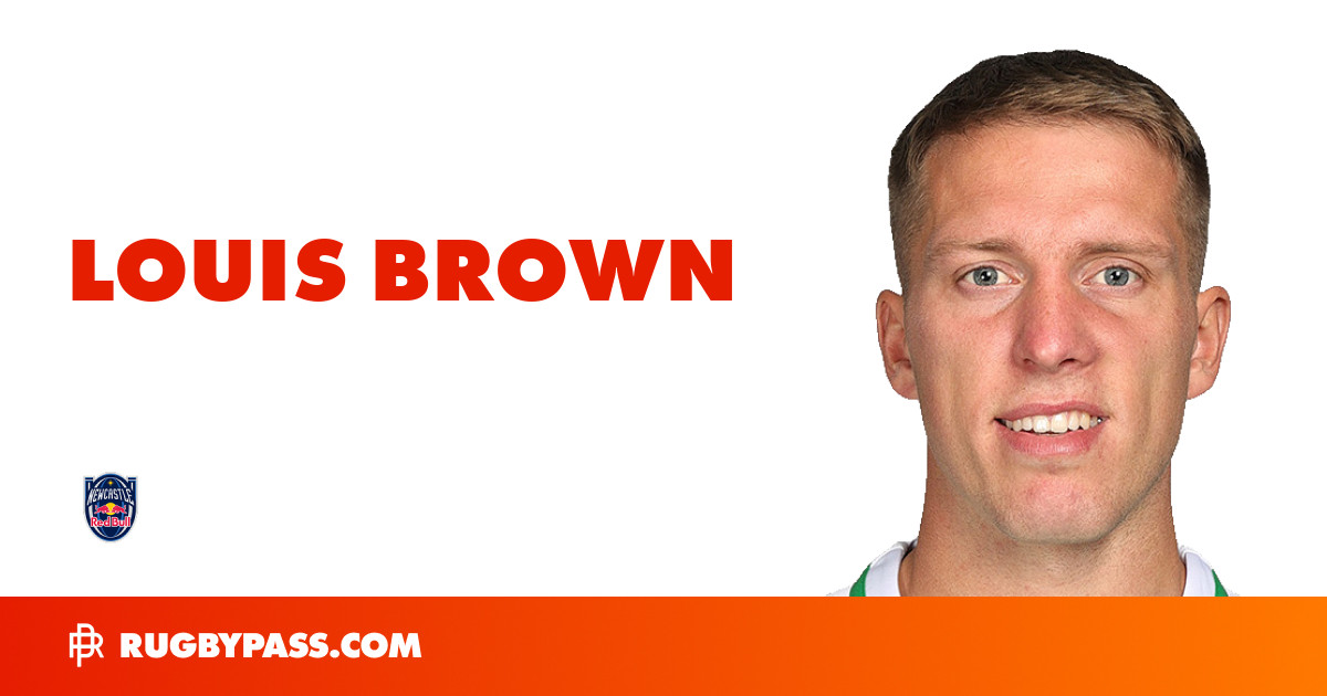 Louis Brown Rugby Bio | News, Stats, Age, Height & Team | RugbyPass