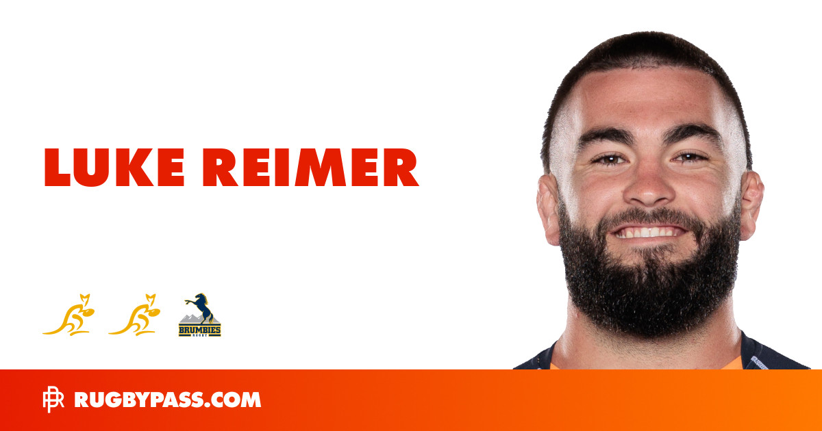 Luke Reimer Rugby Bio | News, Stats, Age, Height & Team | RugbyPass