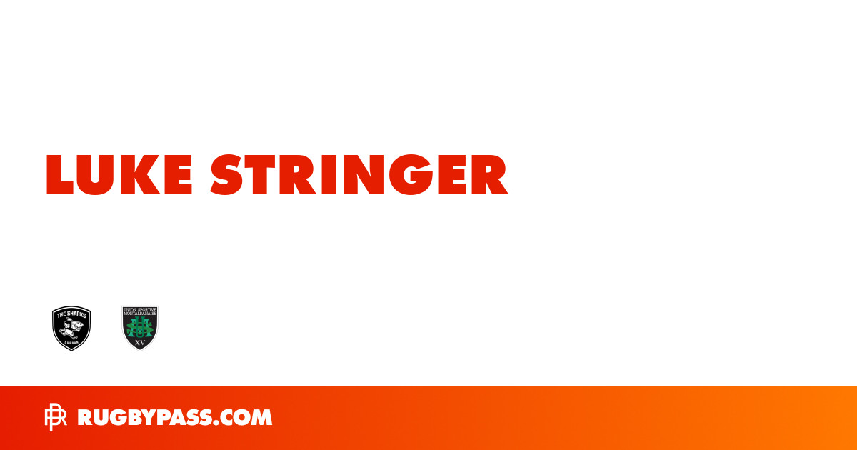 Luke Stringer Rugby Bio | News, Stats, Age, Height & Team | RugbyPass