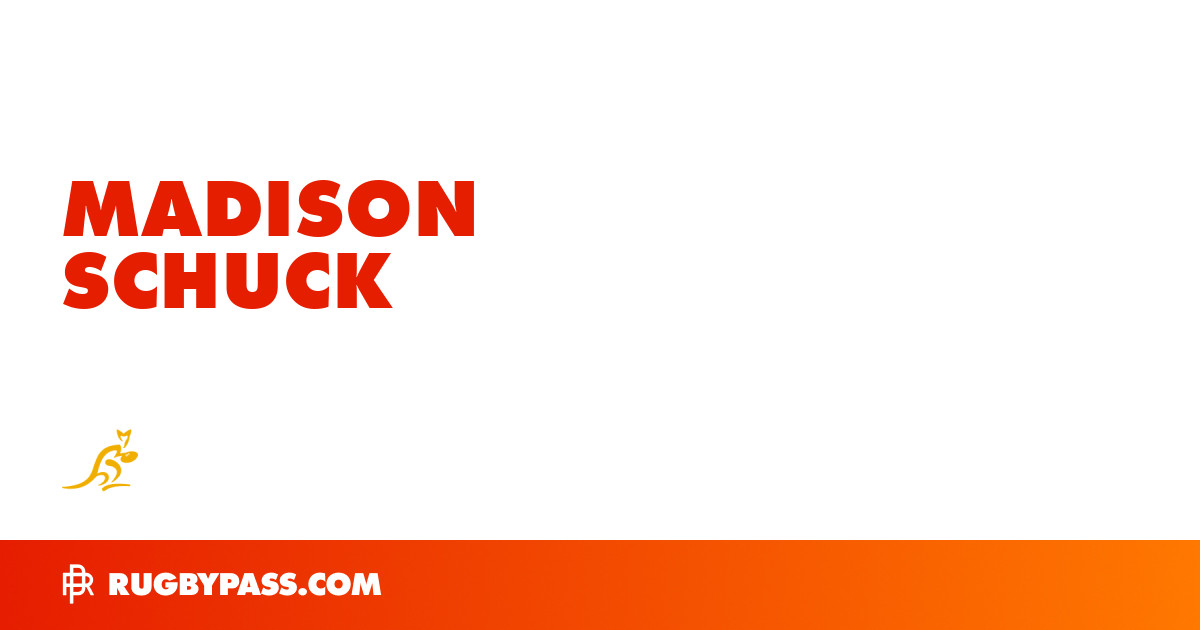 Madison Schuck Rugby | Madison Schuck News, Stats & Team | RugbyPass