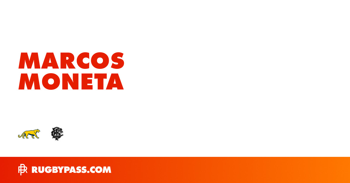Marcos Moneta Rugby Bio | News, Stats, Age, Height & Team | RugbyPass