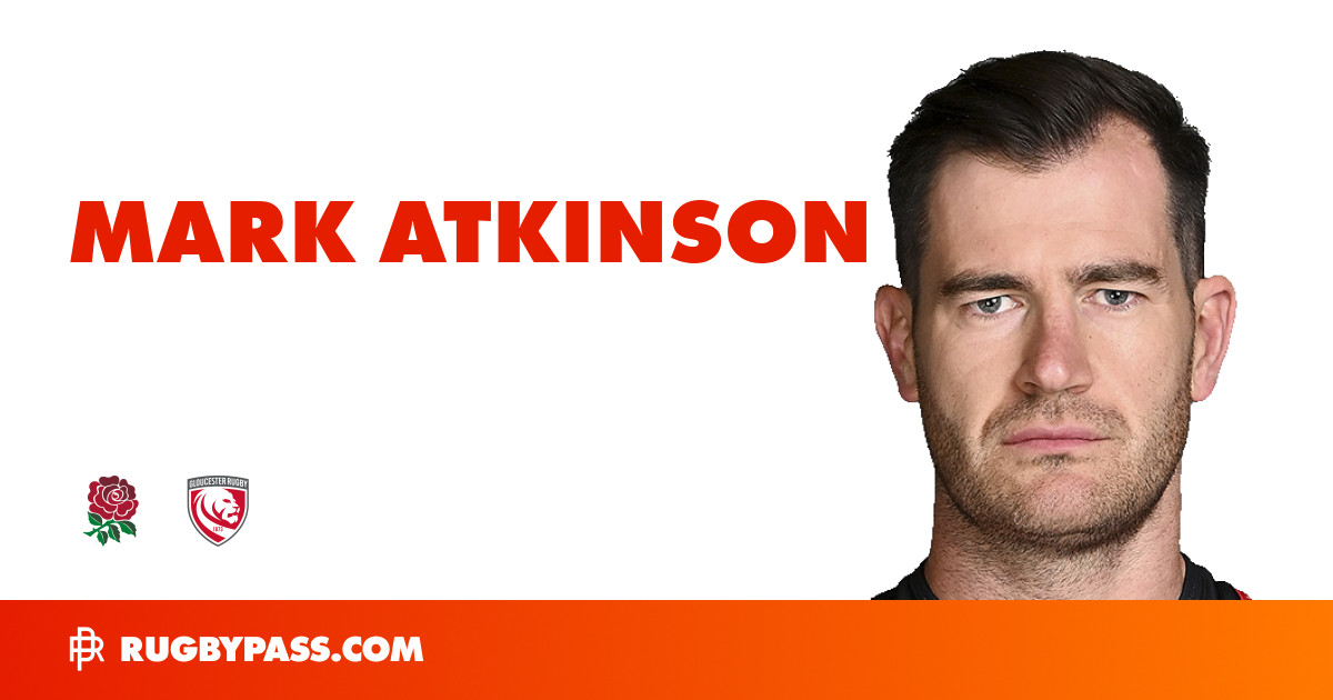 Mark Atkinson Rugby Bio | News, Stats, Age, Height & Team | RugbyPass