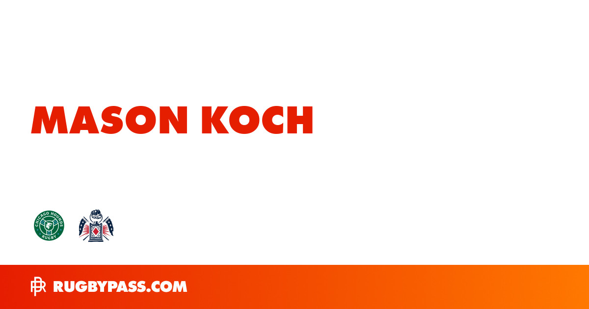 Mason Koch Rugby Bio | News, Stats, Age, Height & Team | RugbyPass