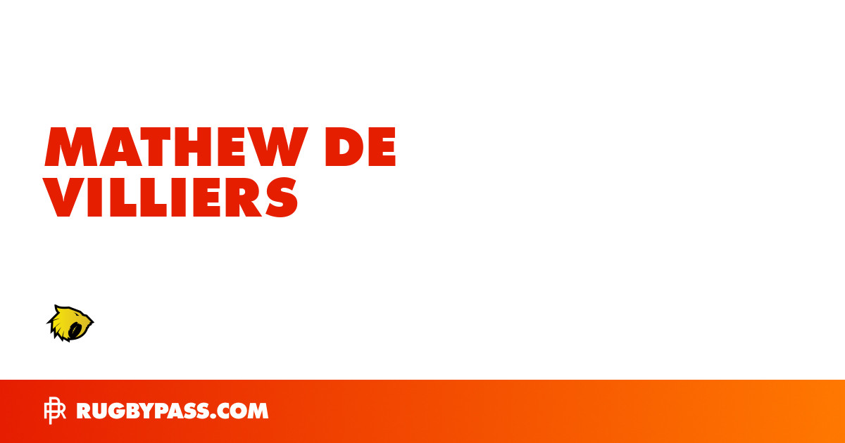 Mathew de Villiers Rugby Bio | News, Stats, Age, Height & Team | RugbyPass