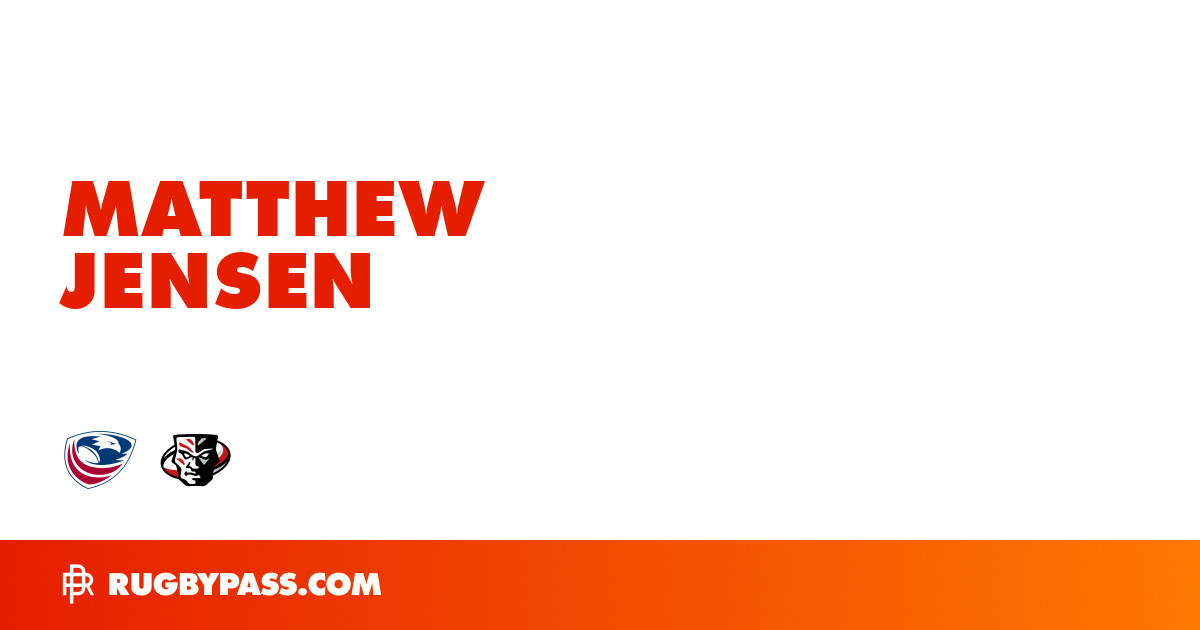 Matthew Jensen Rugby Bio | News, Stats, Age, Height & Team | RugbyPass
