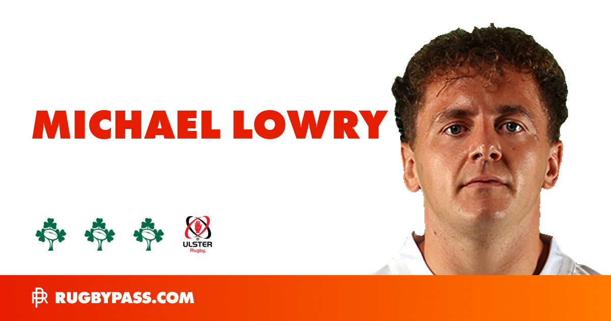 Michael Lowry Rugby Bio | News, Stats, Age, Height & Team | RugbyPass