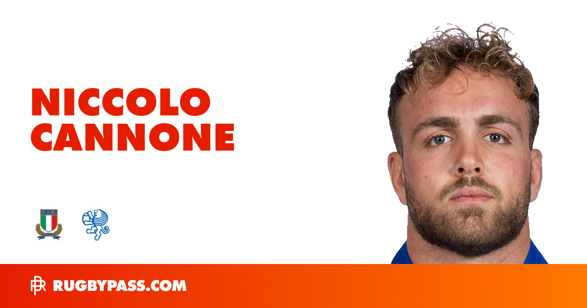 Niccolo Cannone Rugby Bio | News, Stats, Age, Height & Team | RugbyPass