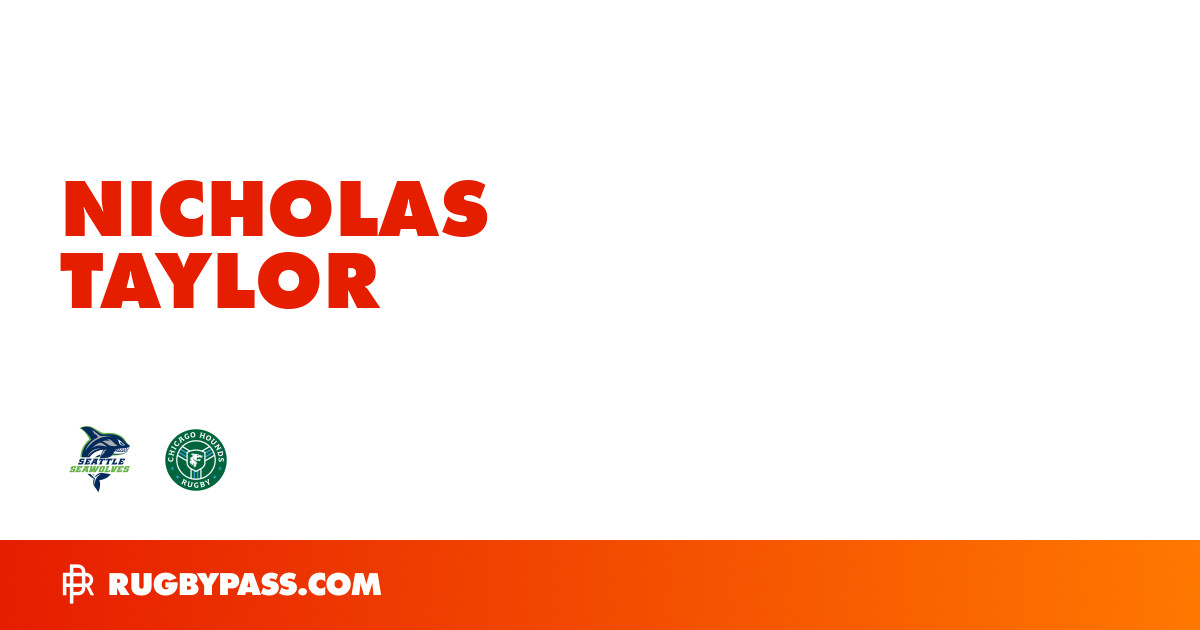 Nicholas Taylor Rugby Bio | News, Stats, Age, Height & Team | RugbyPass