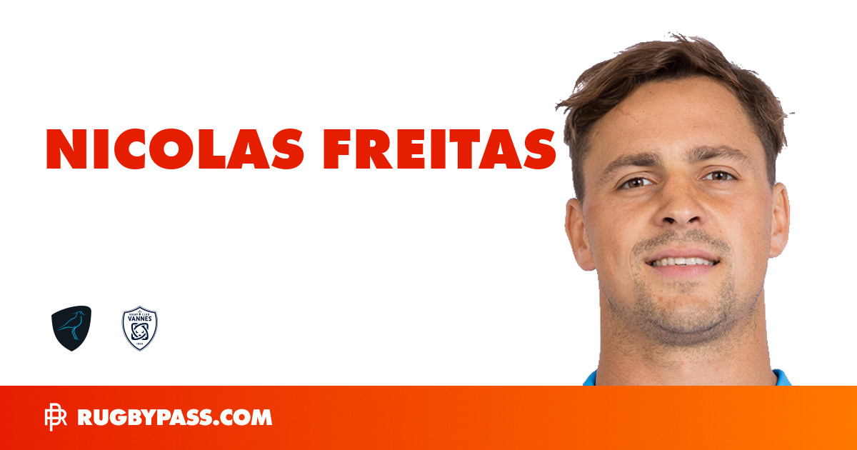 Nicolas Freitas Rugby Bio | News, Stats, Age, Height & Team | RugbyPass
