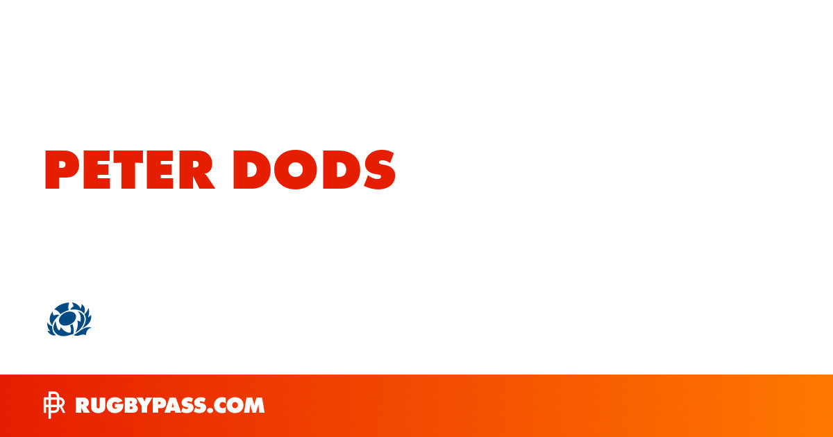 Peter Dods Rugby Bio | News, Stats, Age, Height & Team | RugbyPass