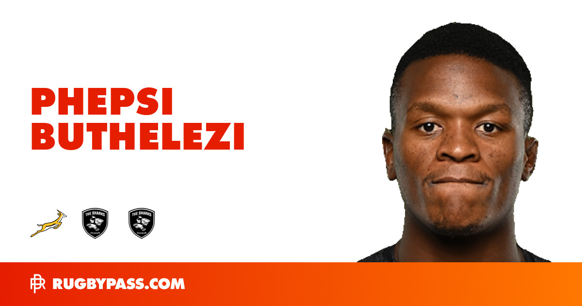 Phepsi Buthelezi Rugby Bio | News, Stats, Age, Height & Team | RugbyPass