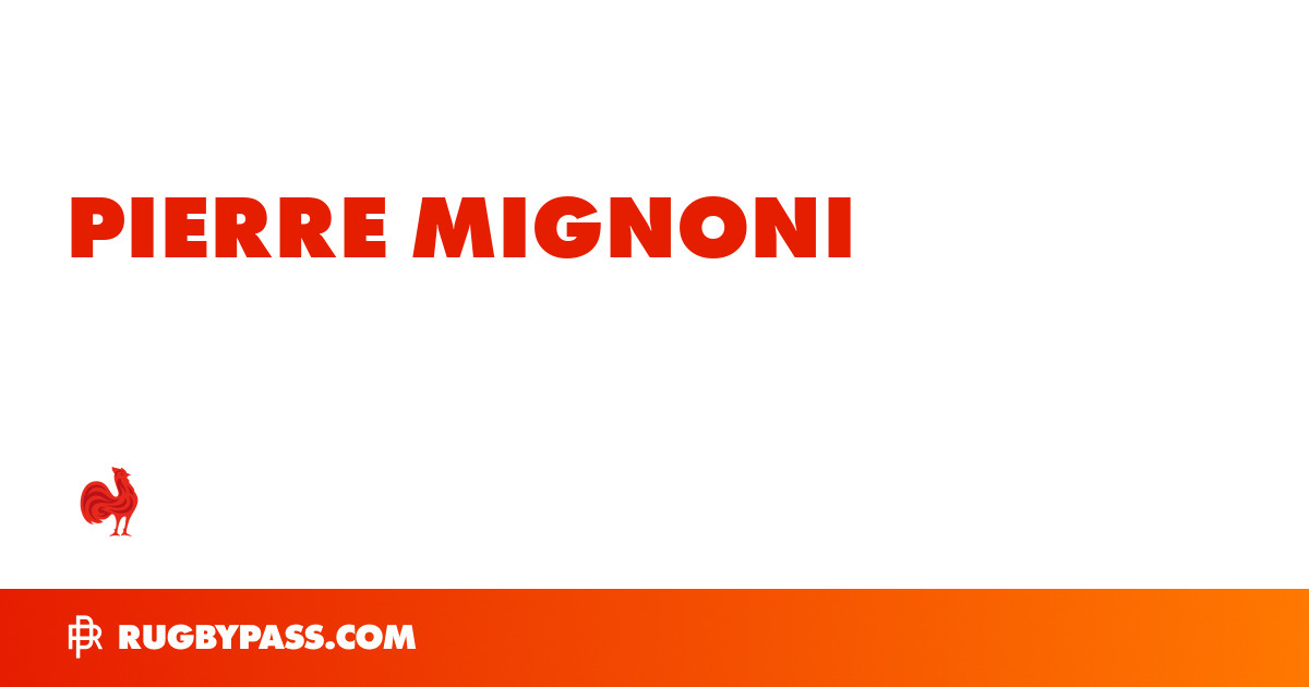 Pierre Mignoni Rugby Bio | News, Stats, Age, Height & Team | RugbyPass