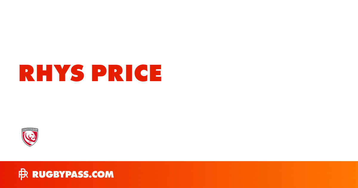 Rhys Price Rugby Bio | News, Stats, Age, Height & Team | RugbyPass