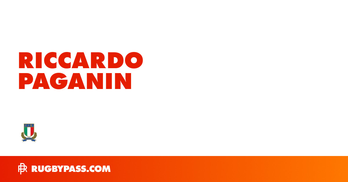 Riccardo Paganin Rugby Bio | News, Stats, Age, Height & Team | RugbyPass