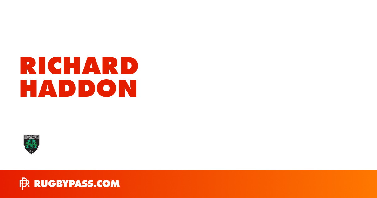Richard Haddon Rugby Bio | News, Stats, Age, Height & Team | RugbyPass