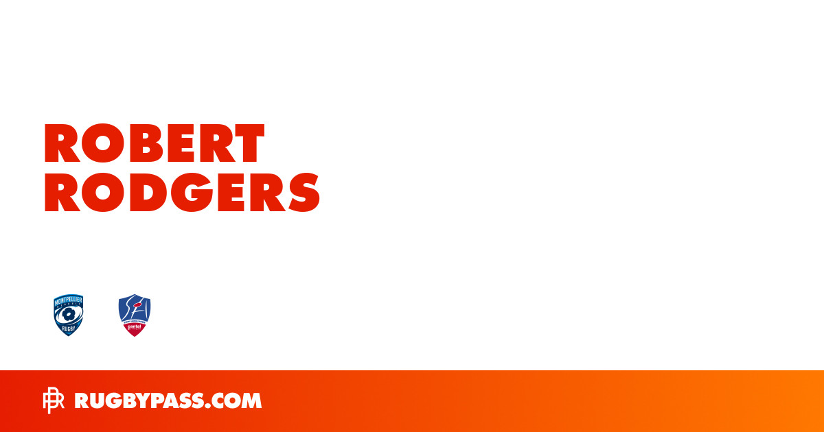 Robert Rodgers Rugby | Robert Rodgers News, Stats & Team | RugbyPass