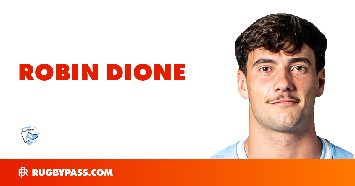 Robin Dione Rugby Bio | News, Stats, Age, Height & Team | RugbyPass