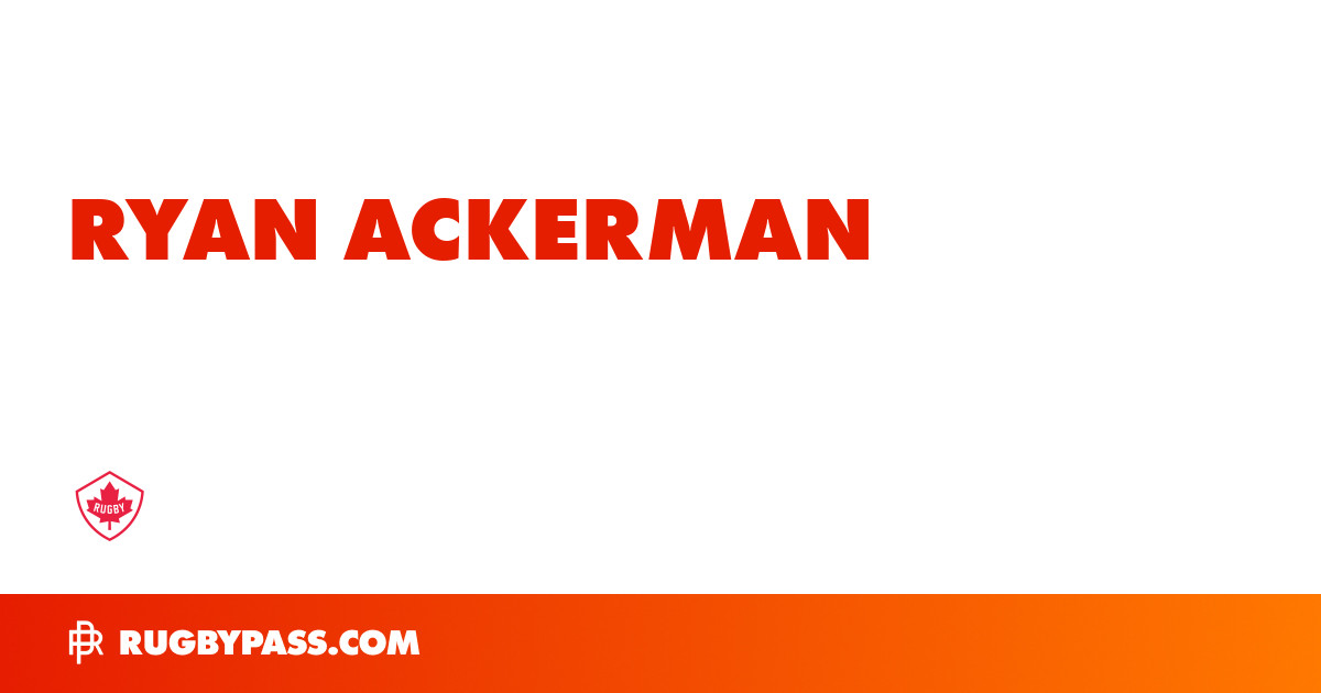 Ryan Ackerman Rugby Bio | News, Stats, Age, Height & Team | RugbyPass