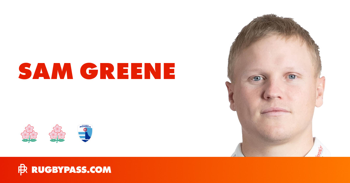 Sam Greene Rugby Bio | News, Stats, Age, Height & Team | RugbyPass