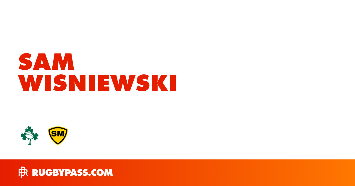 Sam Wisniewski Rugby Bio | News, Stats, Age, Height & Team | RugbyPass