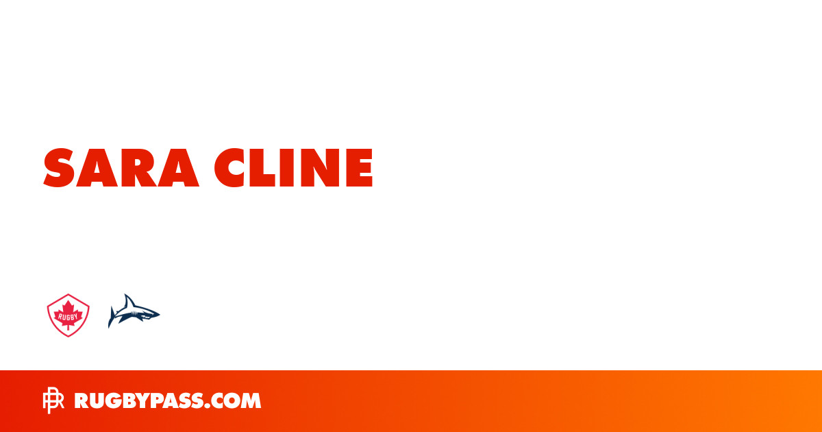 Sara Cline Rugby Bio | News, Stats, Age, Height & Team | RugbyPass