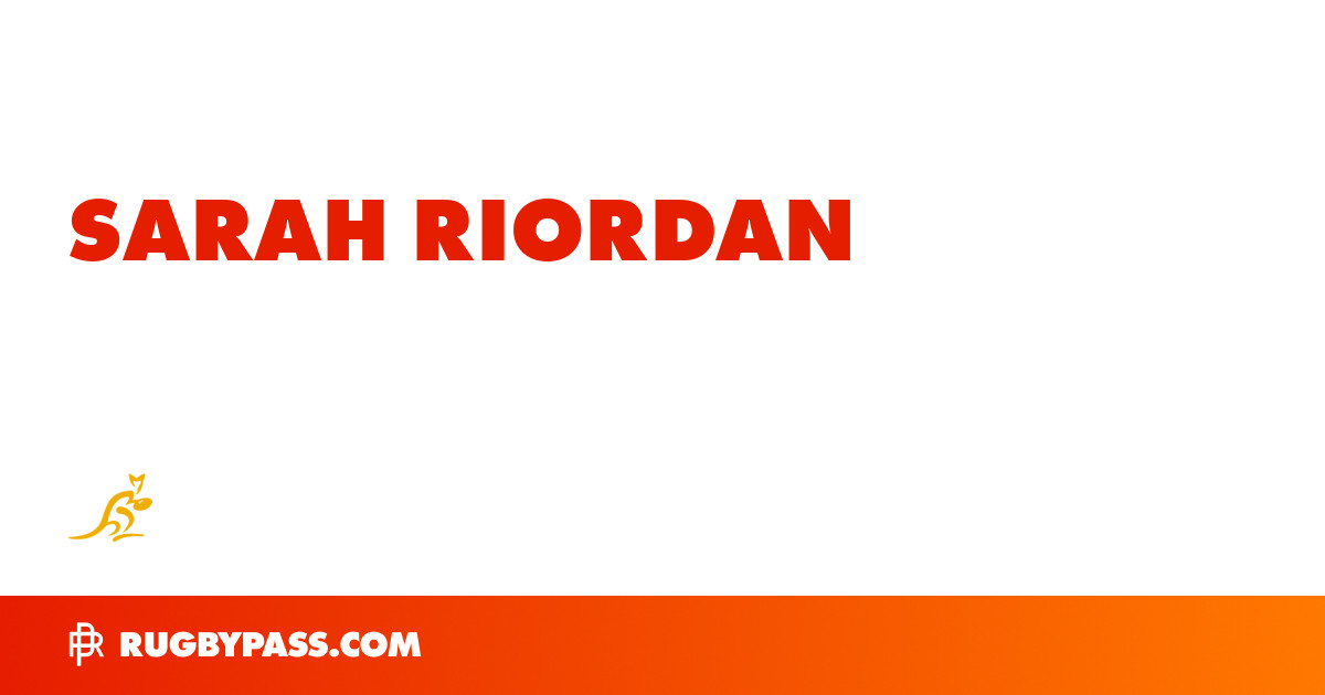 Sarah Riordan Rugby Bio | News, Stats, Age, Height & Team | RugbyPass