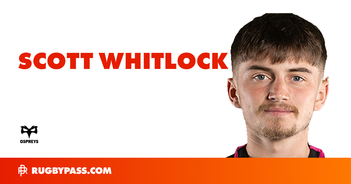 Scott Whitlock Rugby Bio | News, Stats, Age, Height & Team | RugbyPass