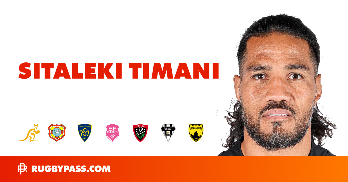 Sitaleki Timani Rugby Bio | News, Stats, Age, Height & Team | RugbyPass