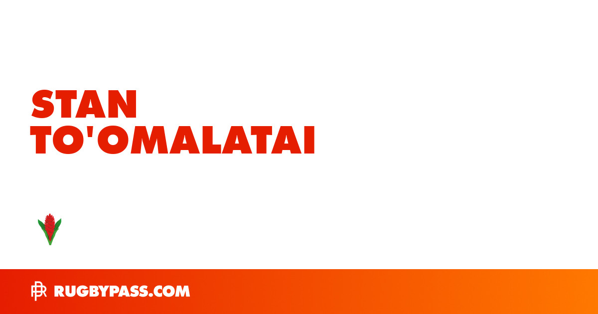Stan To'omalatai Rugby Bio | News, Stats, Age, Height & Team | RugbyPass