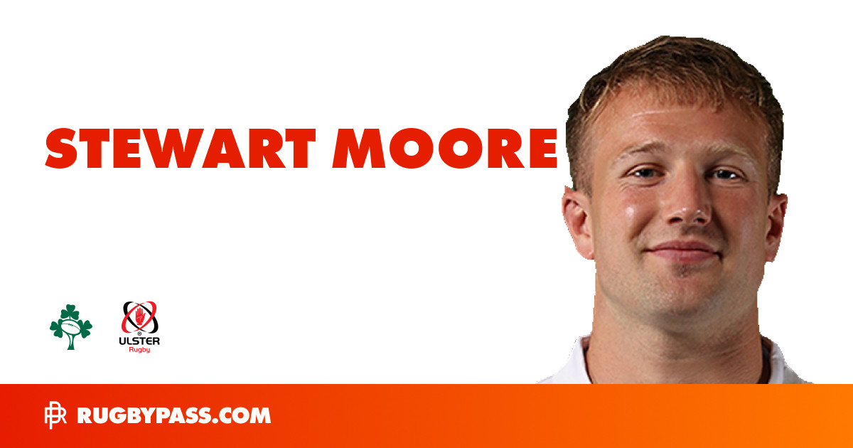 Stewart Moore Rugby Bio | News, Stats, Age, Height & Team | RugbyPass