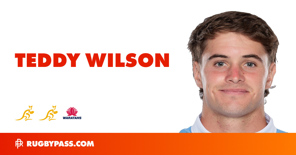 Teddy Wilson Rugby Bio | News, Stats, Age, Height & Team | RugbyPass