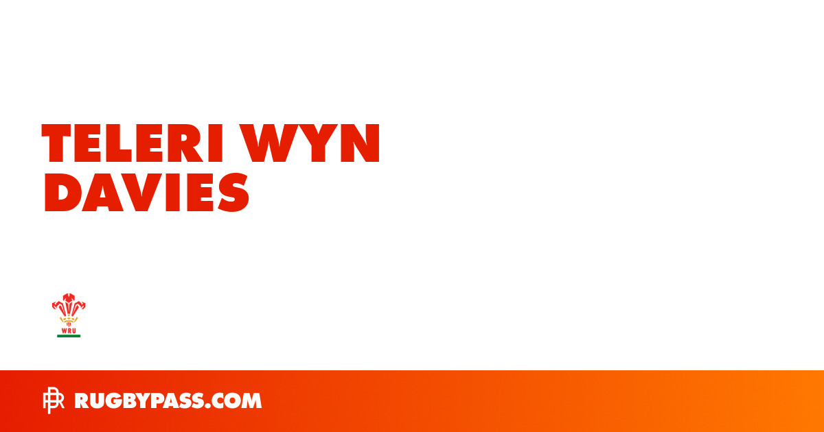 Teleri Wyn Davies Rugby Bio | News, Stats, Age, Height & Team | RugbyPass
