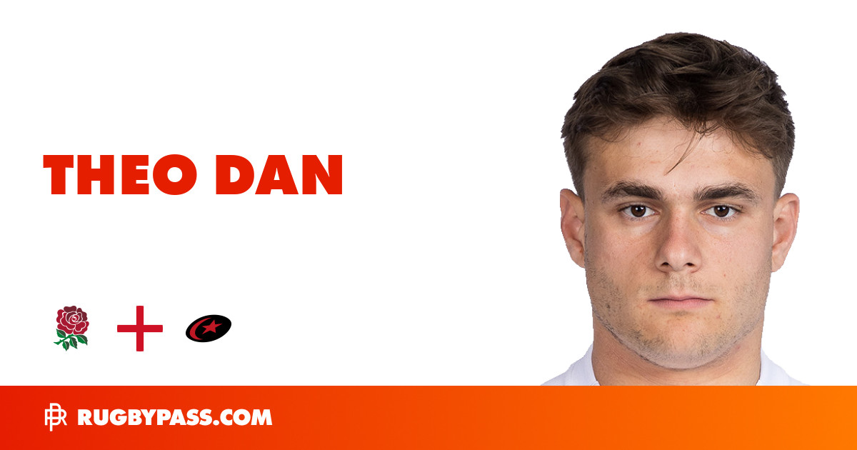 Theo Dan Rugby Bio | News, Stats, Age, Height & Team | RugbyPass