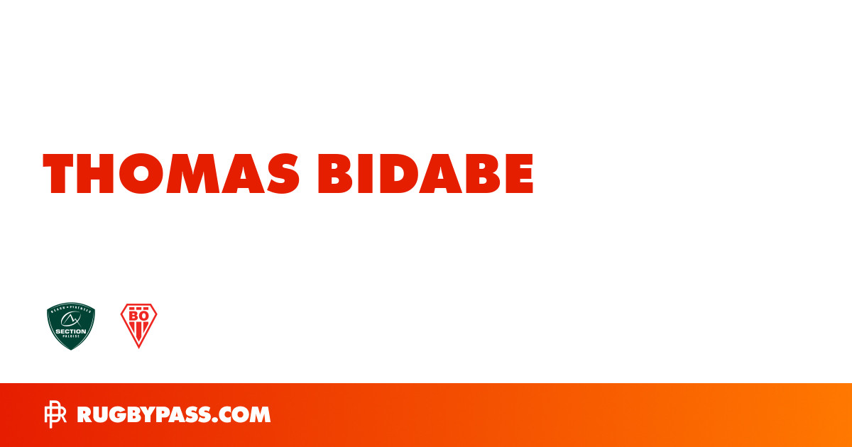 Thomas Bidabe Rugby Bio | News, Stats, Age, Height & Team | RugbyPass
