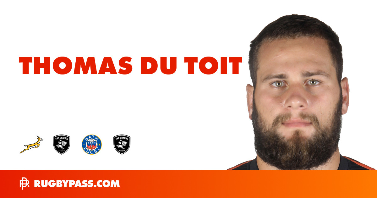 Thomas du Toit Rugby Bio | News, Stats, Age, Height & Team | RugbyPass