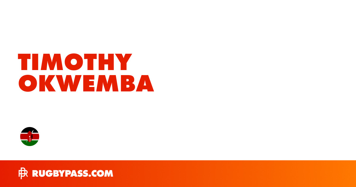 Timothy Okwemba Rugby Bio | News, Stats, Age, Height & Team | RugbyPass