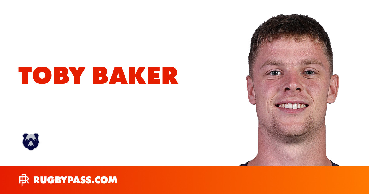 Toby Baker Rugby Bio | News, Stats, Age, Height & Team | RugbyPass