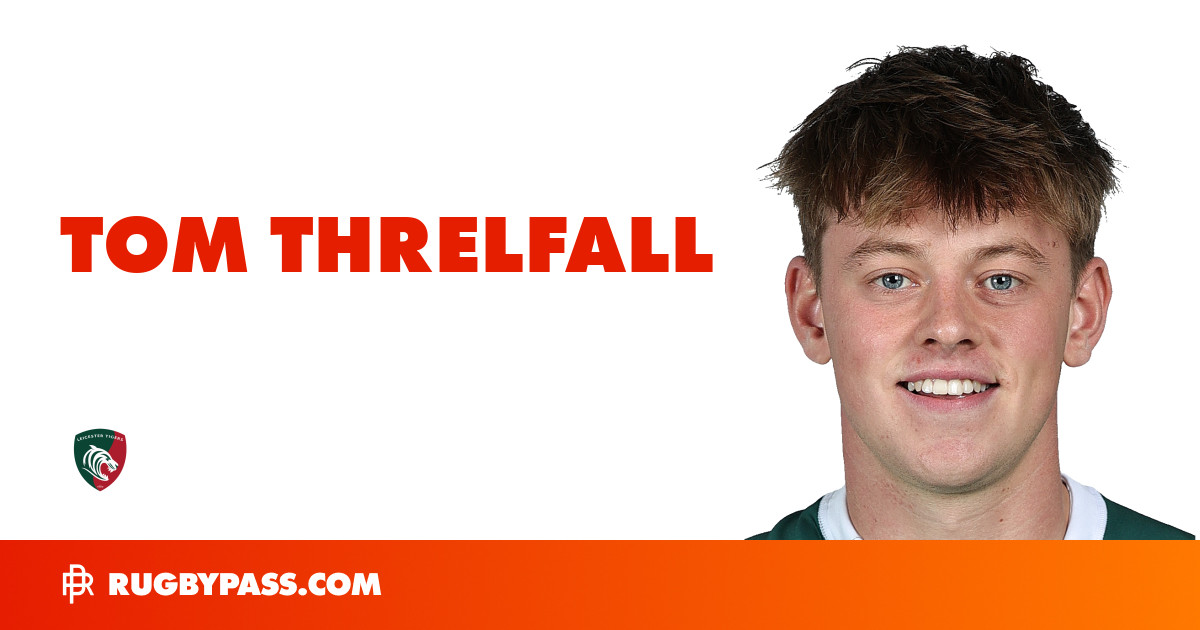 Tom Threlfall Rugby Bio | News, Stats, Age, Height & Team | RugbyPass