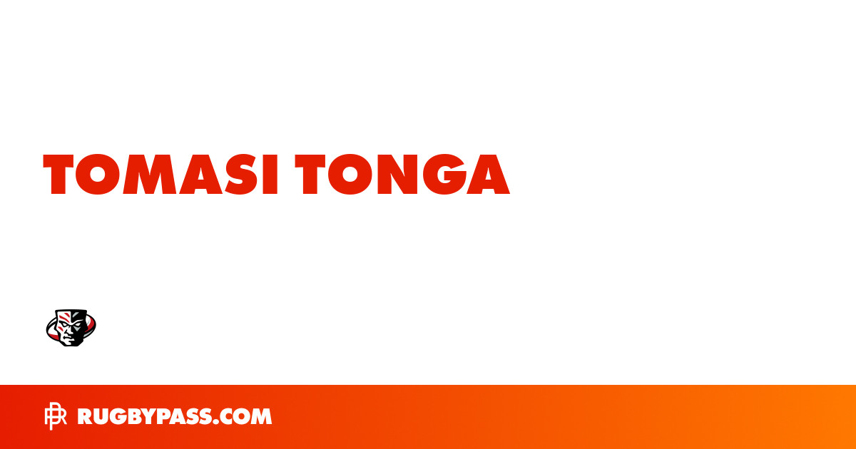 Tomasi Tonga Rugby Bio | News, Stats, Age, Height & Team | RugbyPass