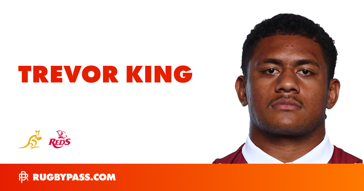 Trevor King Rugby Bio | News, Stats, Age, Height & Team | RugbyPass