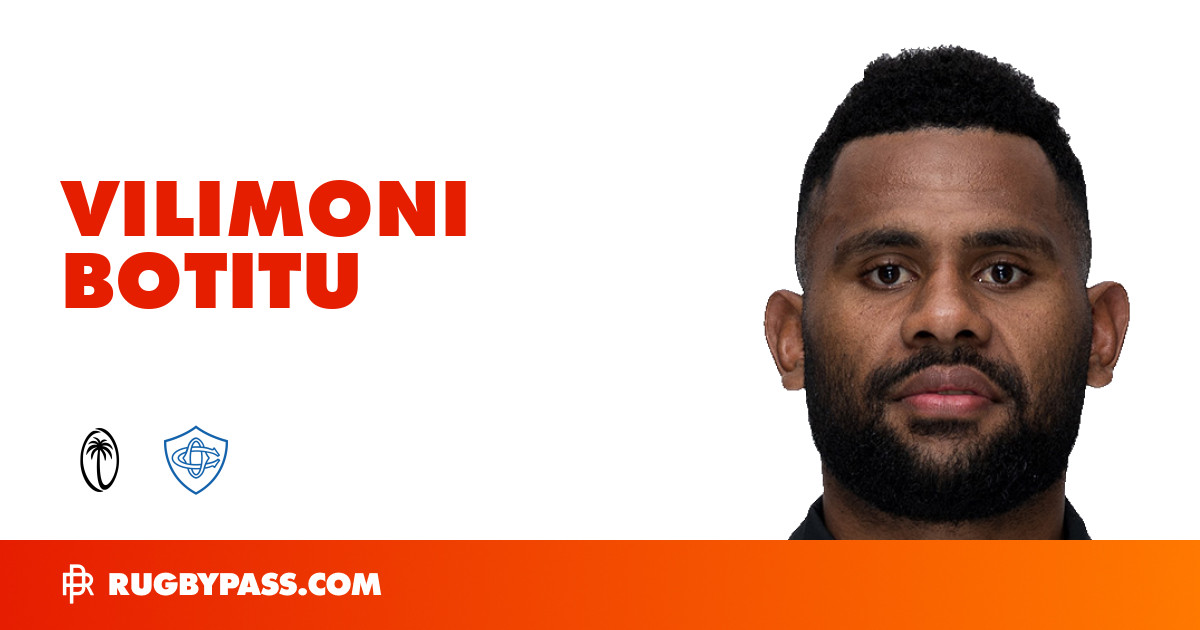 Vilimoni Botitu Rugby Bio | News, Stats, Age, Height & Team | RugbyPass