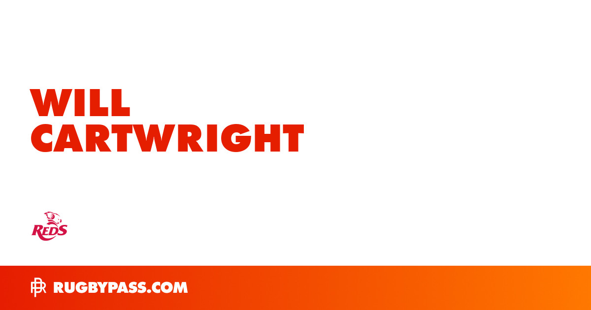 Will Cartwright Rugby Bio | News, Stats, Age, Height & Team | RugbyPass