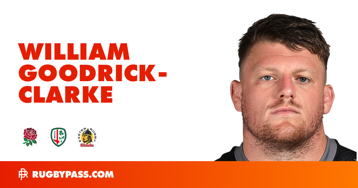 William Goodrick-Clarke Rugby Bio | News, Stats, Age, Height & Team ...