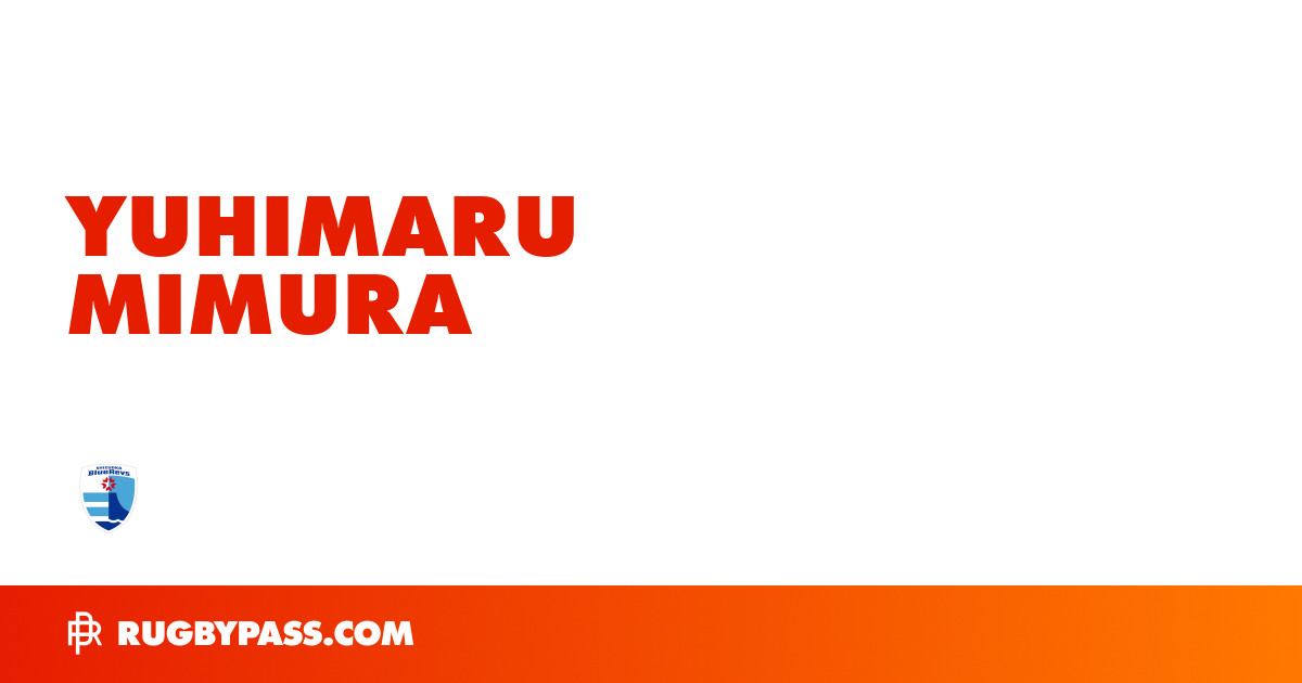 Yuhimaru Mimura Rugby Bio | News, Stats, Age, Height & Team | RugbyPass