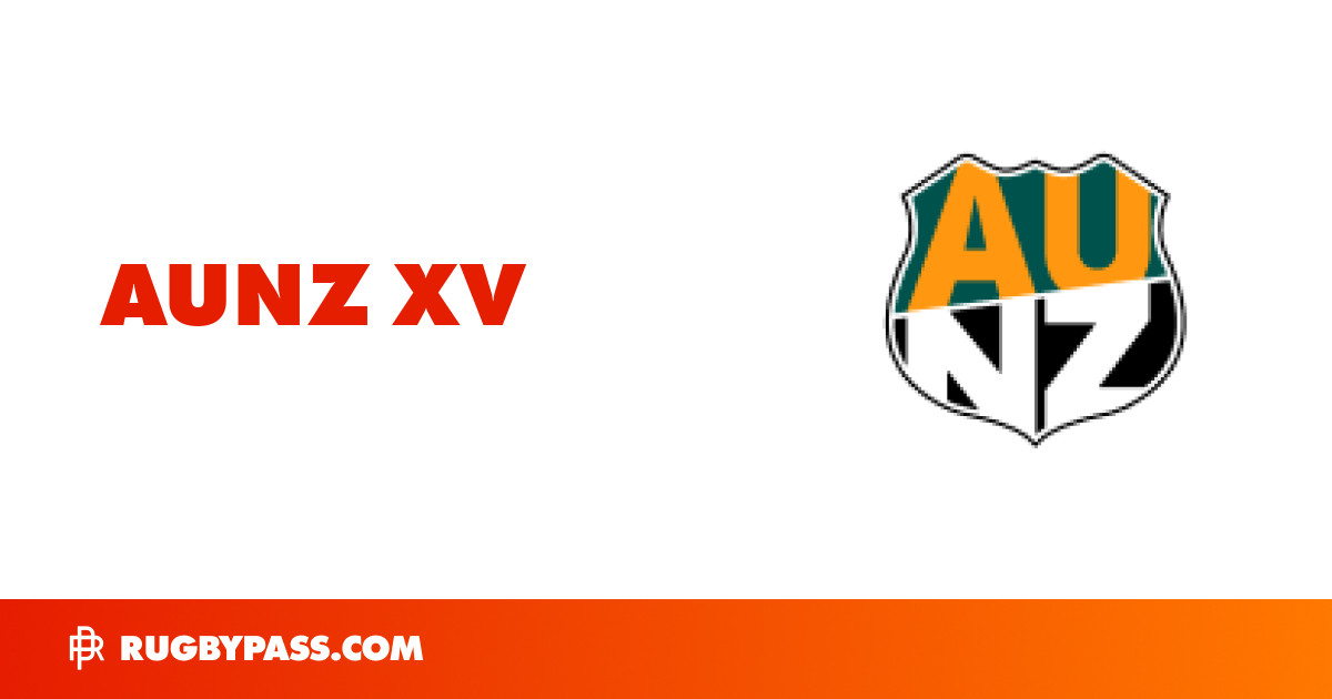 AUNZ XV Rugby Team | AUNZ XV News, Players & Stats | RugbyPass