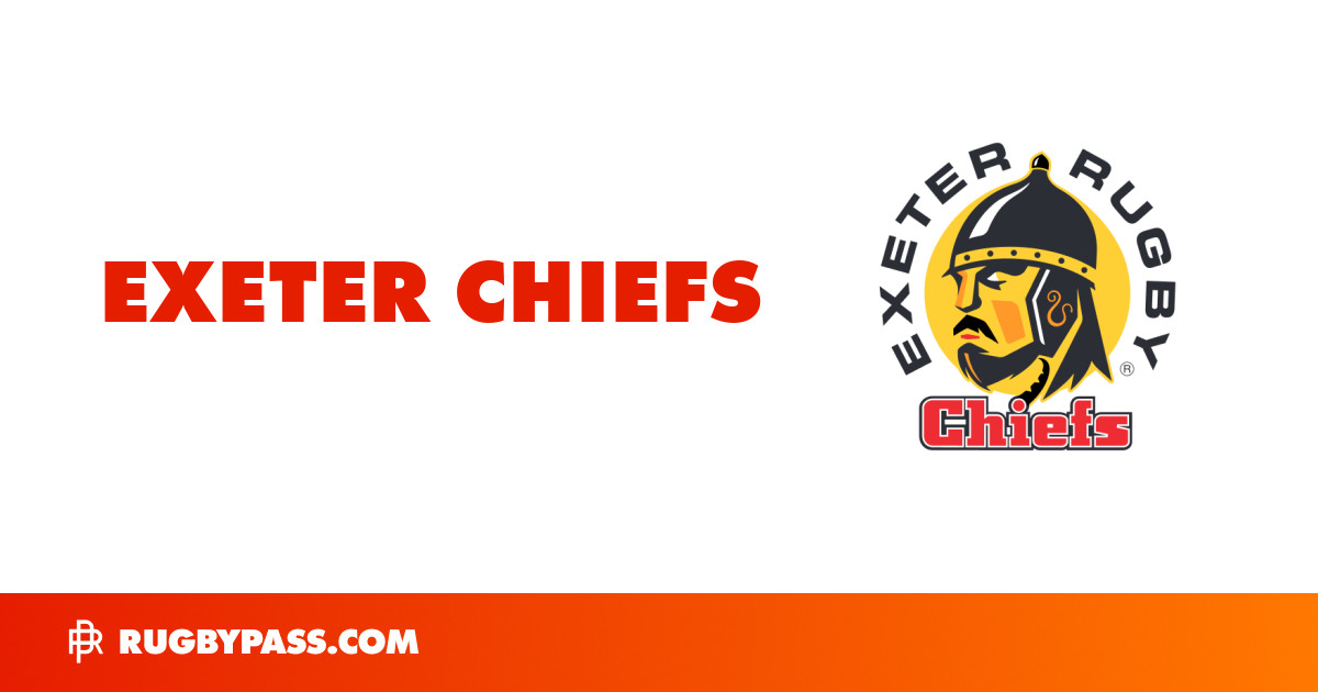 Exeter Chiefs Rugby Team | Exeter Chiefs News, Players & Stats | RugbyPass