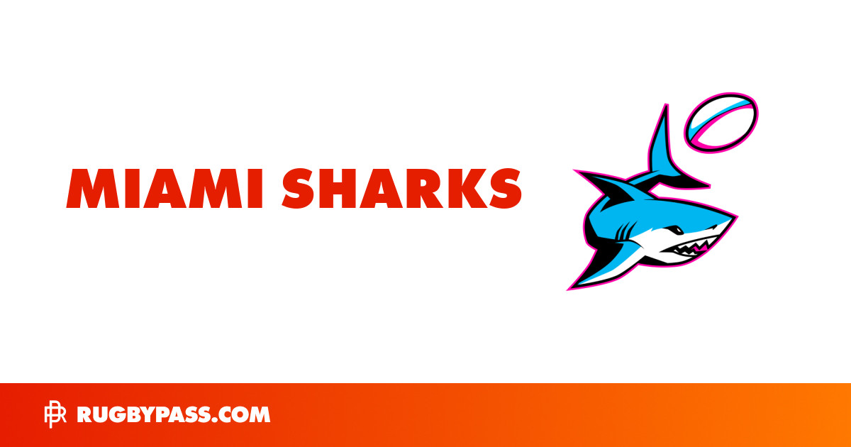 Miami Sharks Rugby Team | Miami Sharks News, Players & Stats | RugbyPass