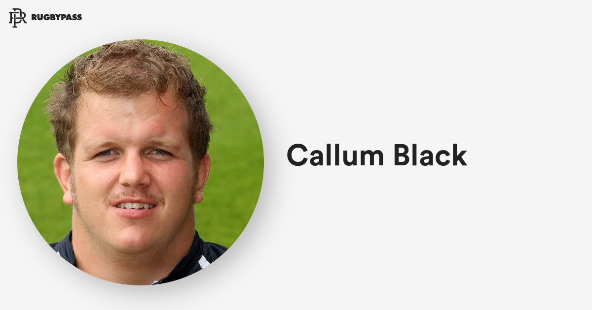 Callum Black Rugby | Callum Black News, Stats & Team | RugbyPass