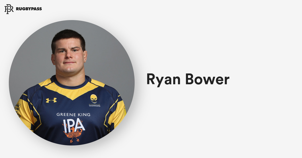Ryan Bower Rugby | Ryan Bower News, Stats & Team | RugbyPass